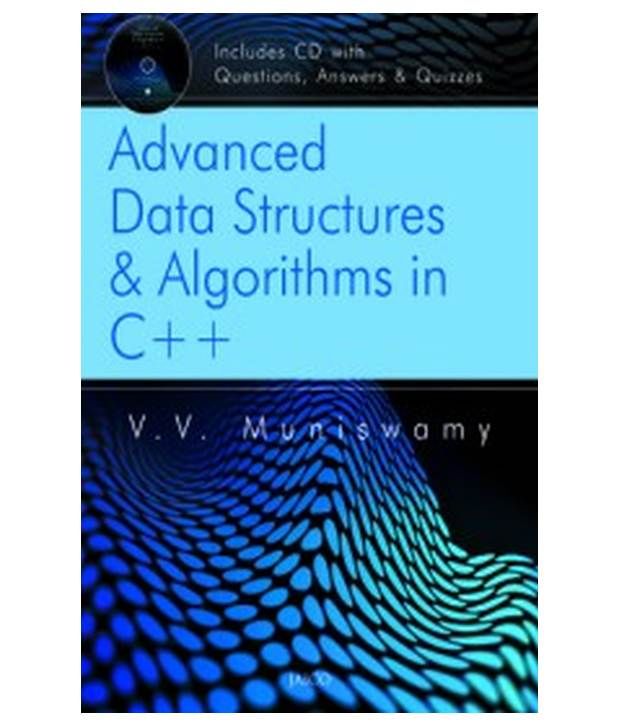 Advanced Data Structures And Algorithms In C Buy Advanced Data