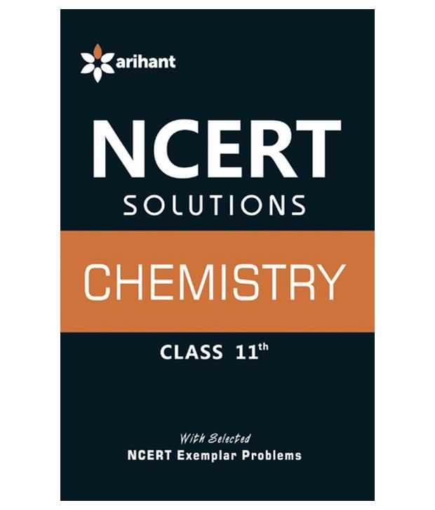 NCERT Solutions Chemistry Class 11th Paperback English 2014 Buy NCERT Solutions Chemistry Class 11th Paperback English 2014 Buy
