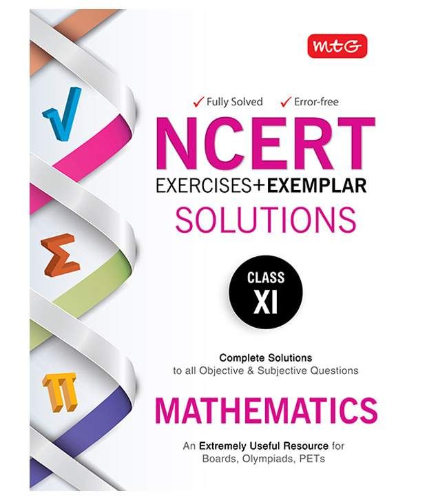 NCERT Exercises + Exemplar Solutions Mathematics Class 11 Paperback ... NCERT Exercises + Exemplar Solutions Mathematics Class 11 Paperback ...