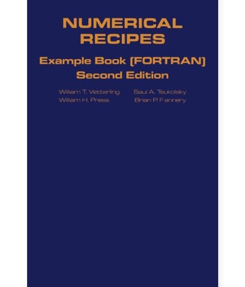 Numerical Recipes in FORTRAN Example Book: Buy Numerical Recipes in ...
