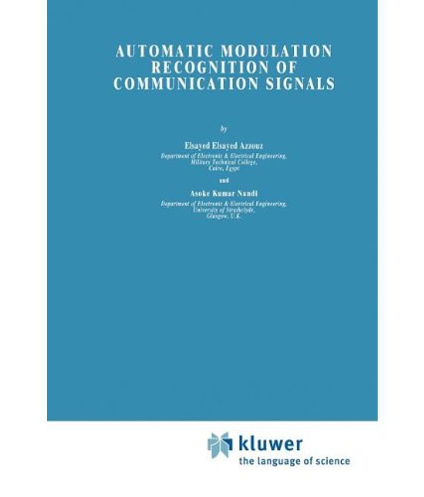 Automatic Modulation Recognition Of Communication Signals Buy Automatic Modulation Recognition