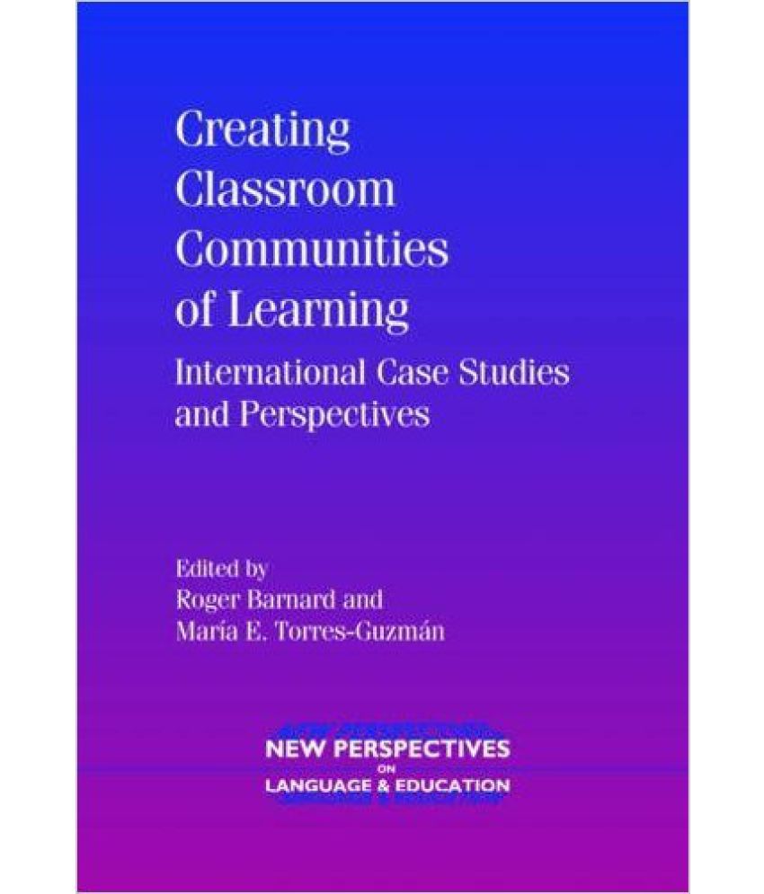 Creating Classroom Communities of Learning: Buy Creating Classroom ... Creating Classroom Communities of Learning: Buy Creating Classroom ...