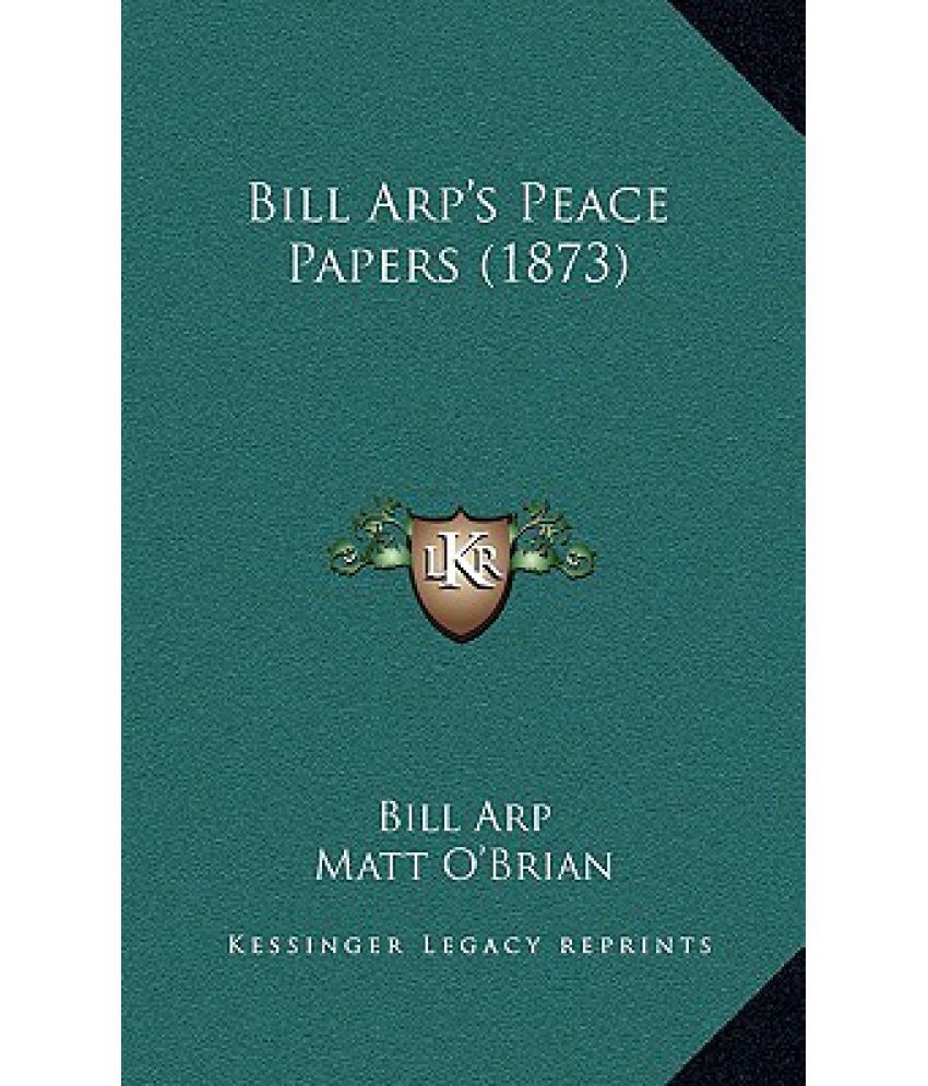 Bill Arp's Peace Papers (1873): Buy Bill Arp's Peace Papers (1873 ...