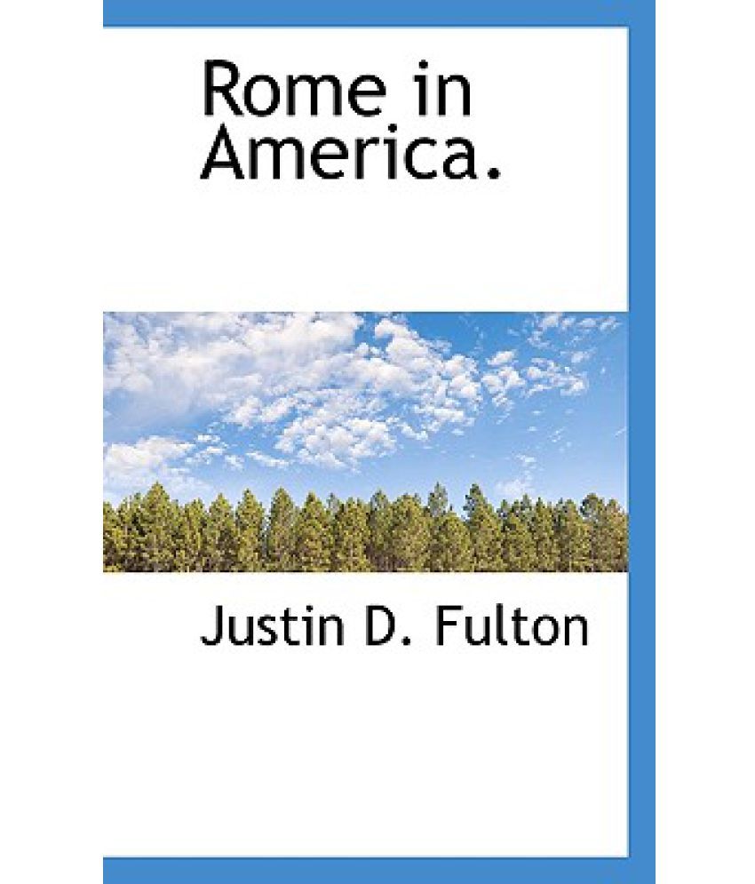 Rome in America.: Buy Rome in America. Online at Low Price in India on ...