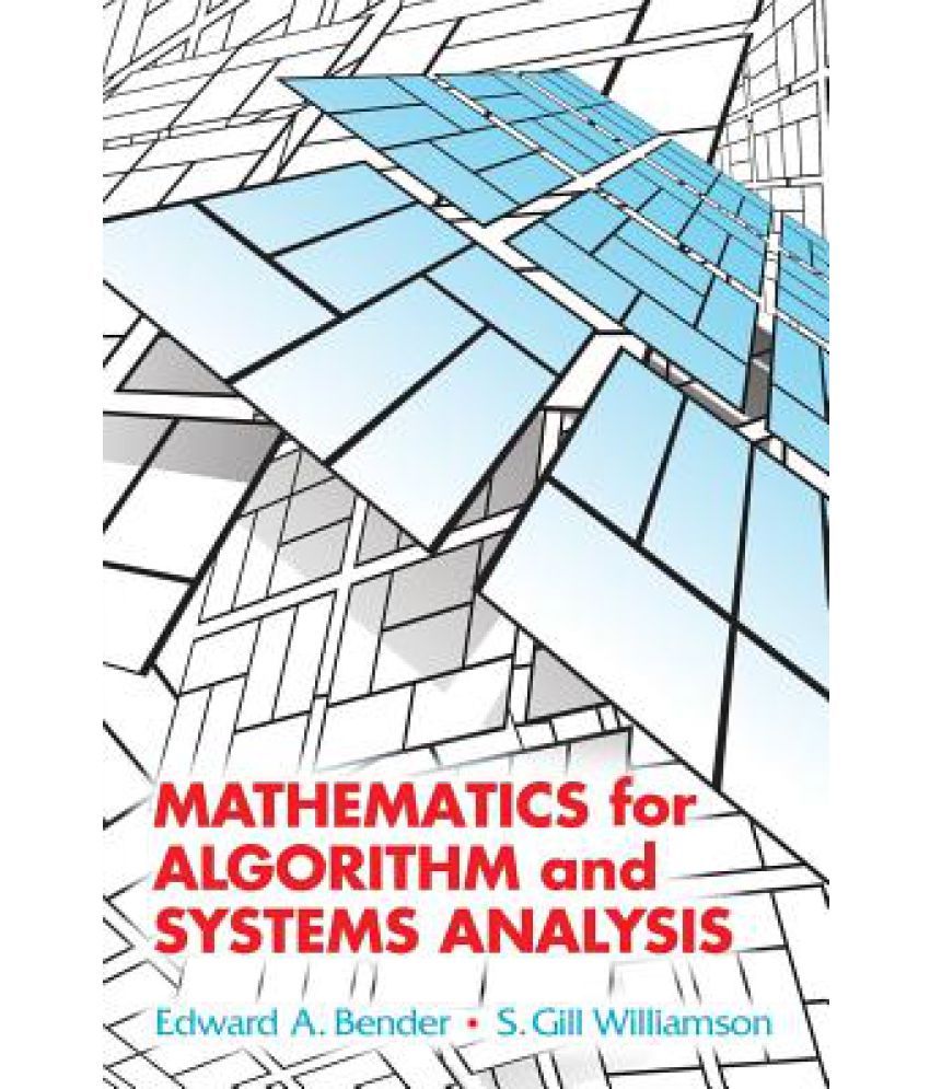 Mathematics for Algorithm and Systems Analysis: Buy Mathematics for ...