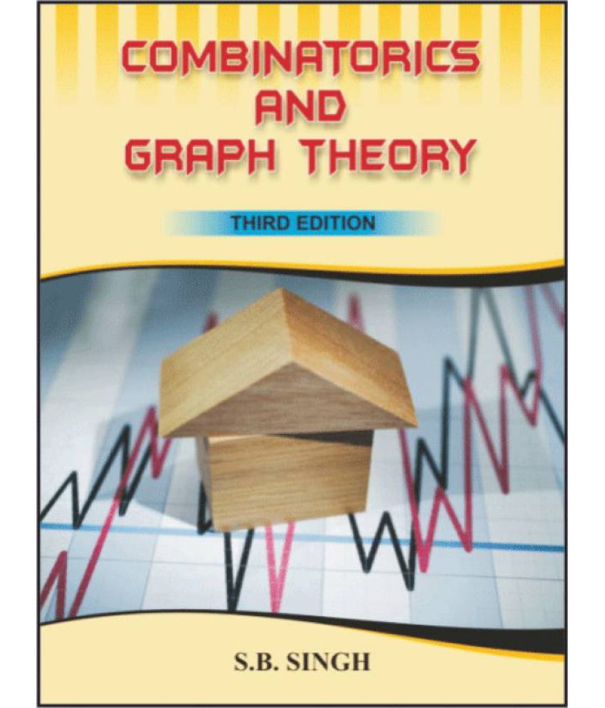 Combinatorics And Graph Theory Buy Combinatorics And Graph Theory 