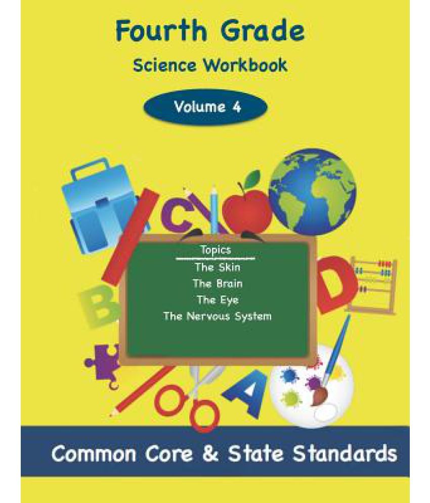 Fourth Grade Science Volume 4: Topics: The Skin, the Brain, the Eye ...