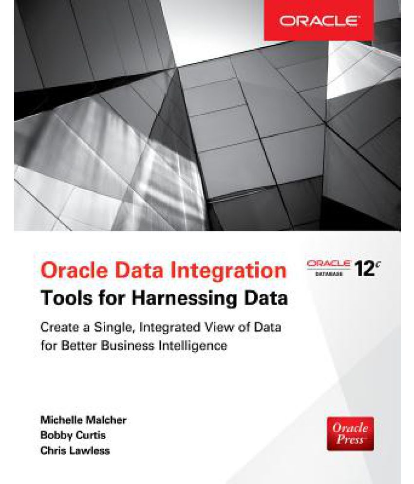 Oracle Data Integration Tools For Harnessing Data Buy Oracle Data Integration Tools For
