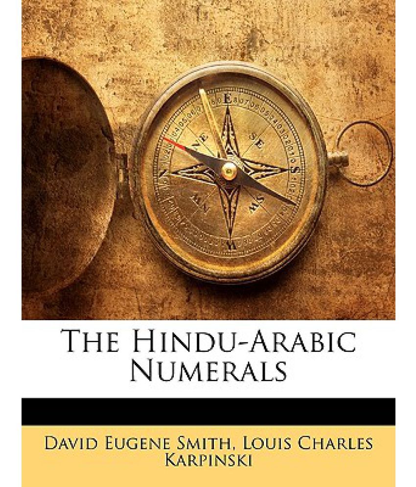 The Hindu Arabic Numerals Buy The Hindu Arabic Numerals Online At Low