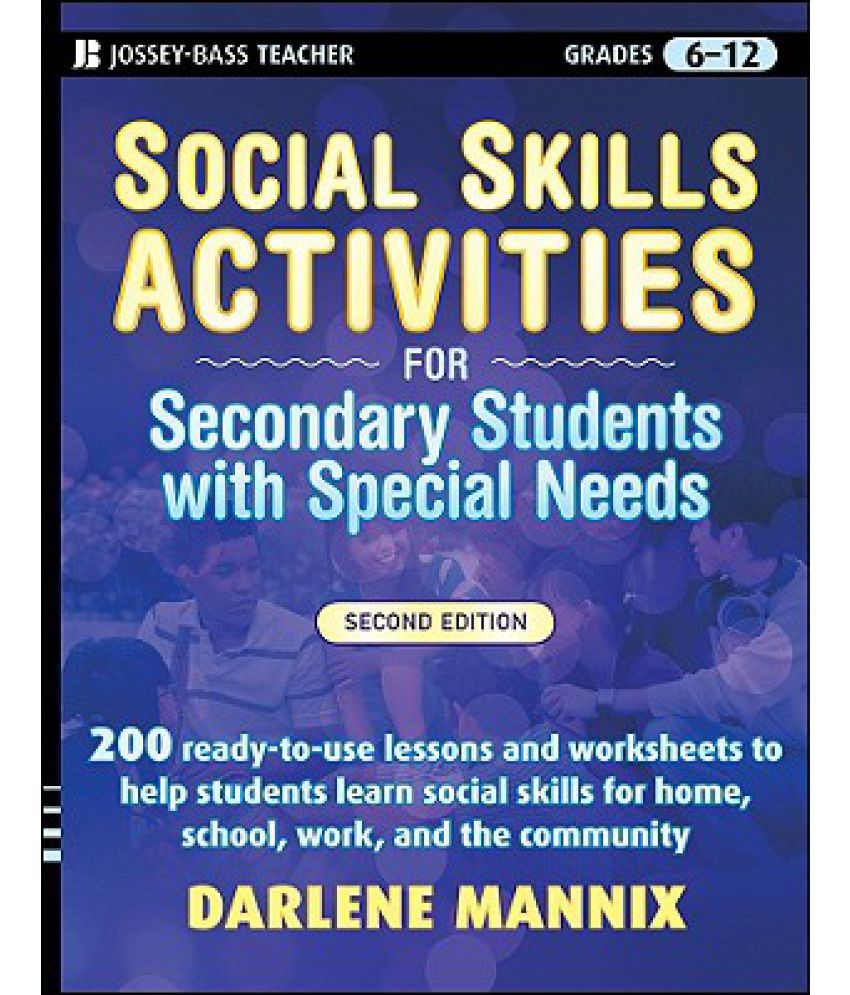 Social Skills Activities For Secondary Students With Special Needs Social Skills Activities For Secondary Students With Special Needs