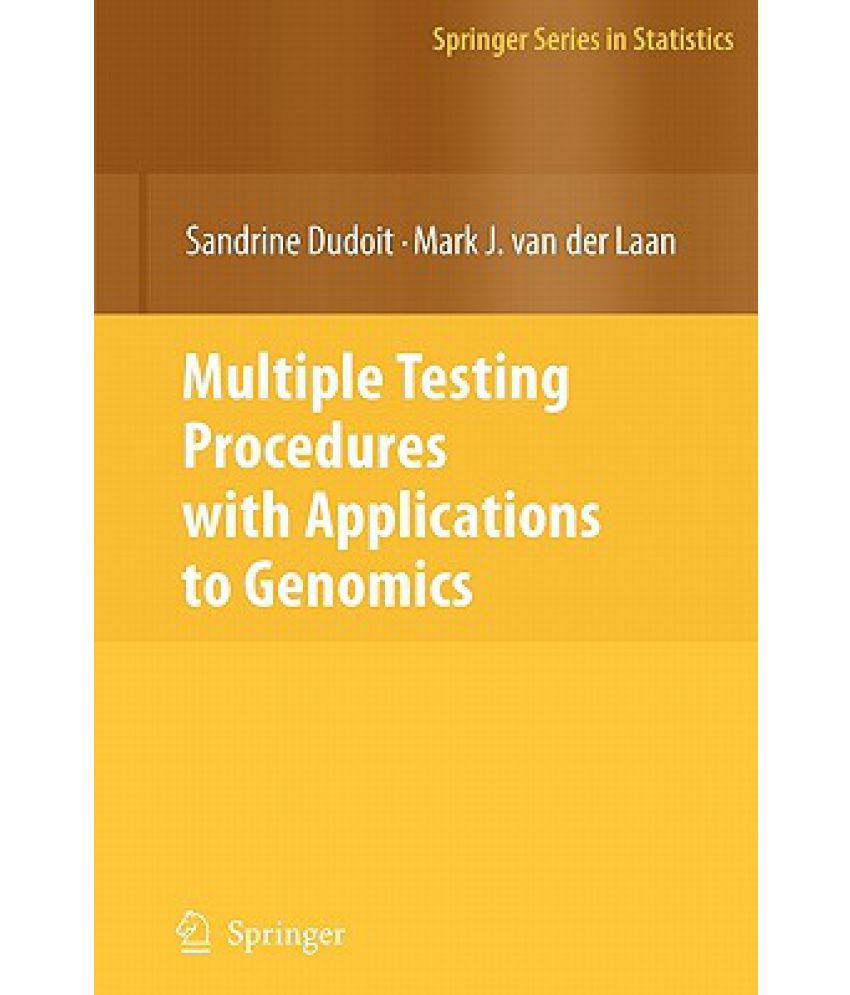 Multiple Testing Procedures With Applications To Genomics Buy Multiple