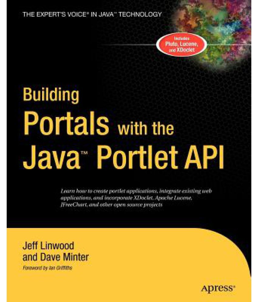 Building Portals with the Java Portlet API: Buy Building Portals with ...