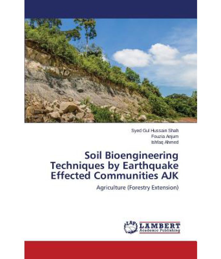 Soil Bioengineering Techniques by Earthquake Effected Communities Ajk ...