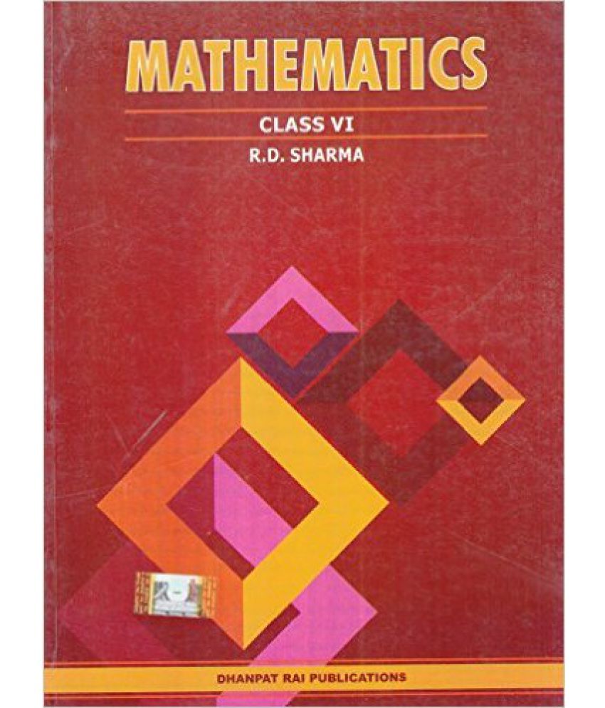 Mathematics For Class 6 Based On The NCERT Syllabus Paperback 2017