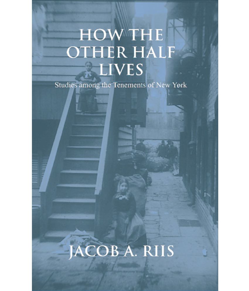 How The Other Half Lives: Buy How The Other Half Lives Online at Low ...