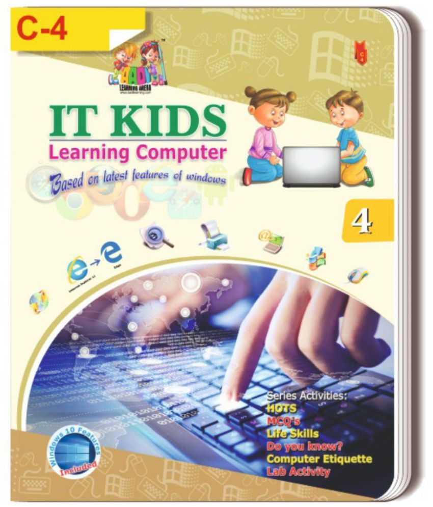 BOOK OF CLASS-4 - C-4. IT KIDS Learning Computer: Buy BOOK OF CLASS-4 ...