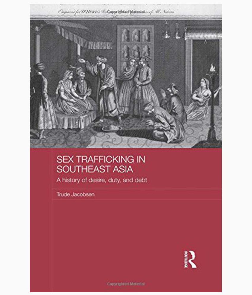 Sex Trafficking In Southeast Asia Buy Sex Trafficking In Southeast