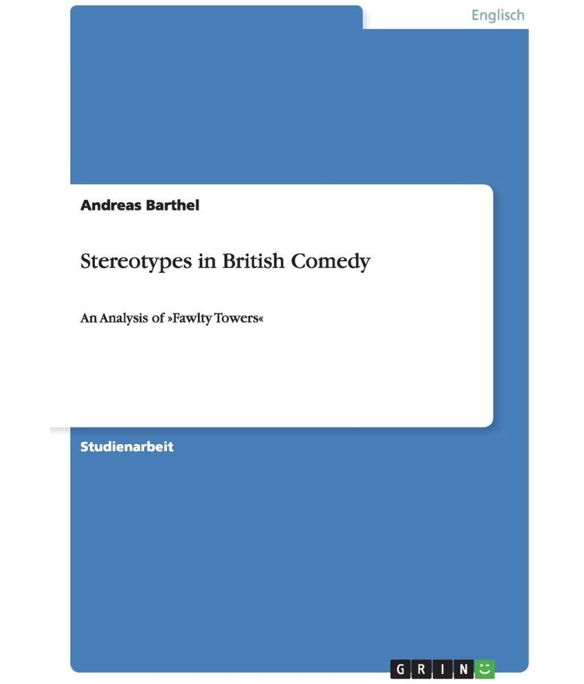 Stereotypes In British Comedy Buy Stereotypes In British Comedy Online stereotypes-in-british-comedy-buy-stereotypes-in-british-comedy-online