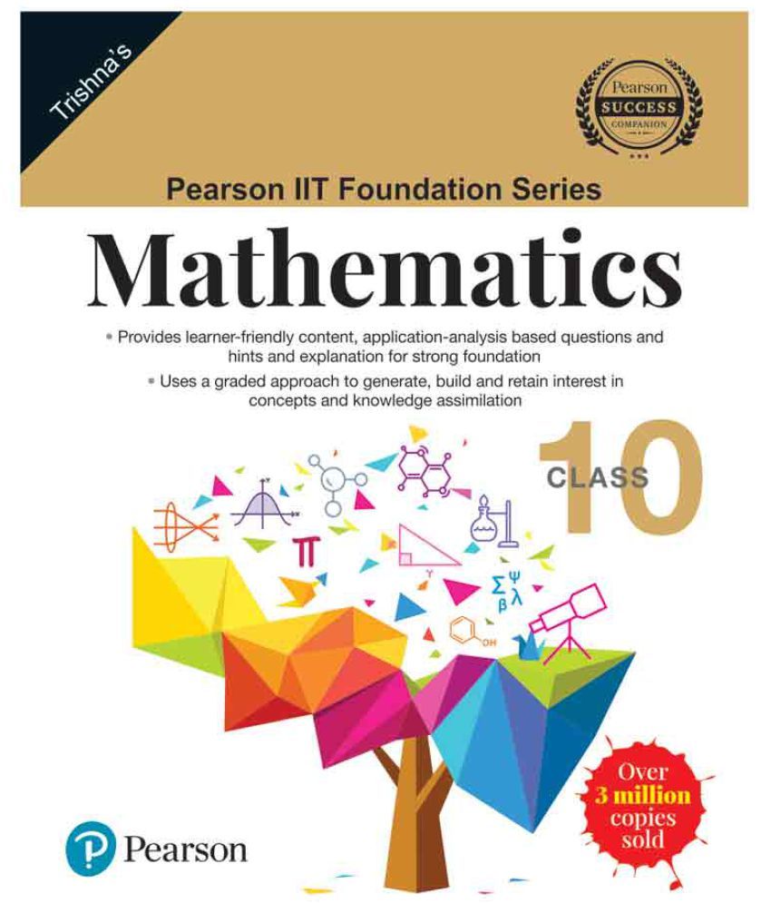 Pearson IIT Foundation Series Maths Class 10 Buy Pearson IIT Pearson IIT Foundation Series Maths Class 10 Buy Pearson IIT