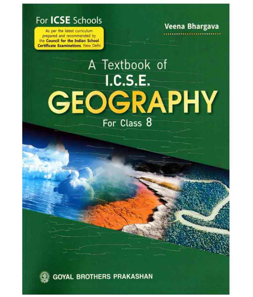 A Textbook Of ICSE Geography For Class 8 Buy A Textbook Of ICSE 