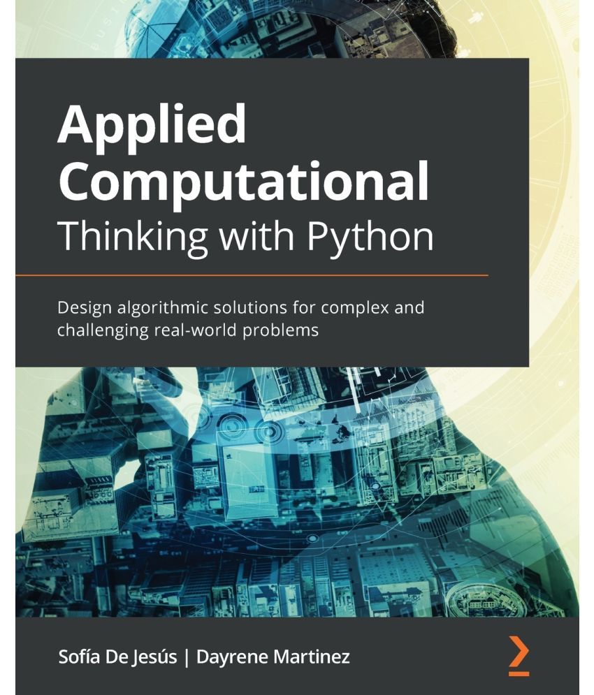 Applied Computational Thinking with Python: Buy Applied Computational ...