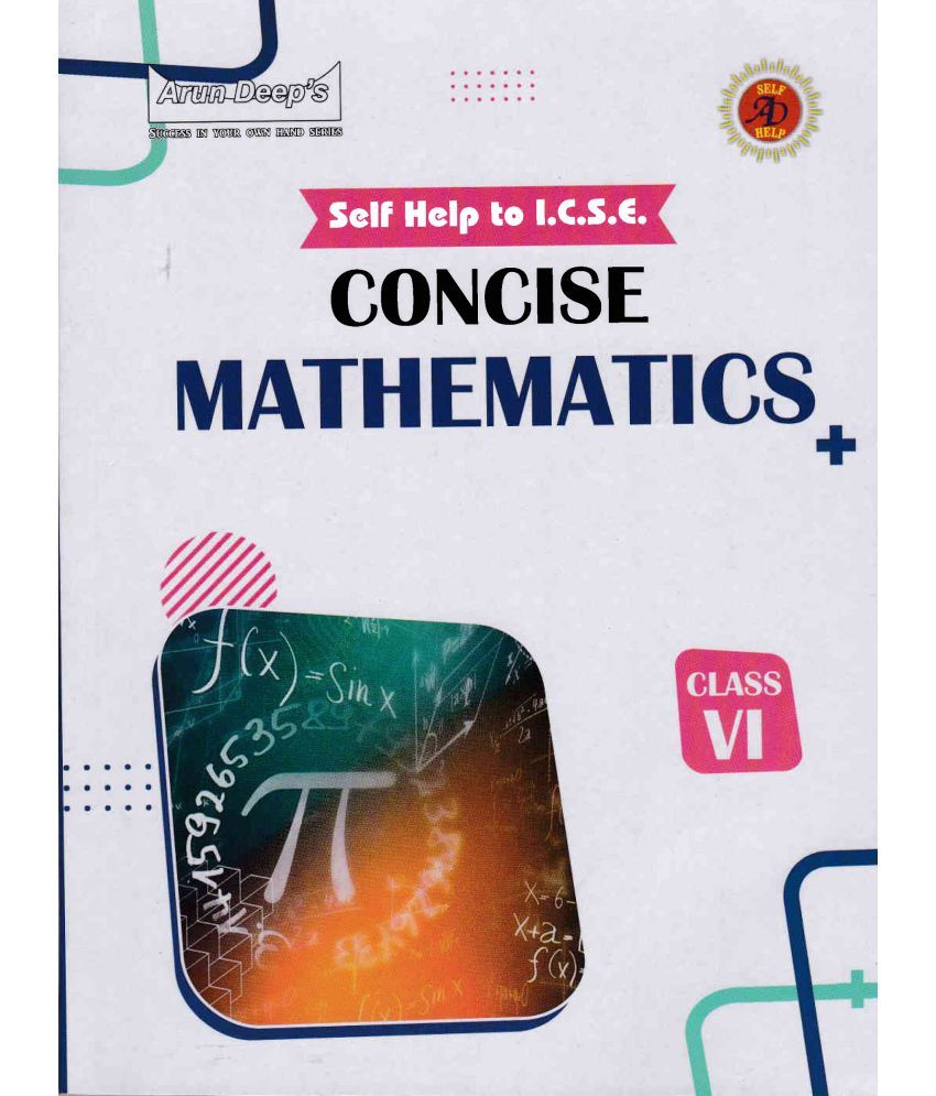 CONCISE MATHEMATICS CLASS VI: Buy CONCISE MATHEMATICS CLASS VI Online ...